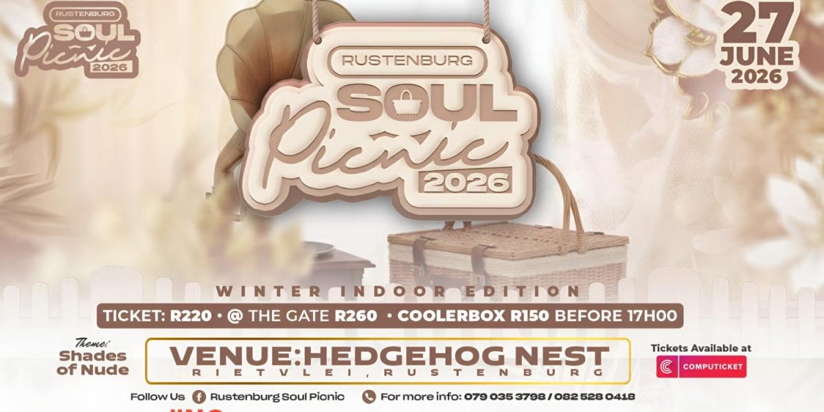 Rustenburg soul picnic 2026 at Hedgehog`S Nest | Computicket