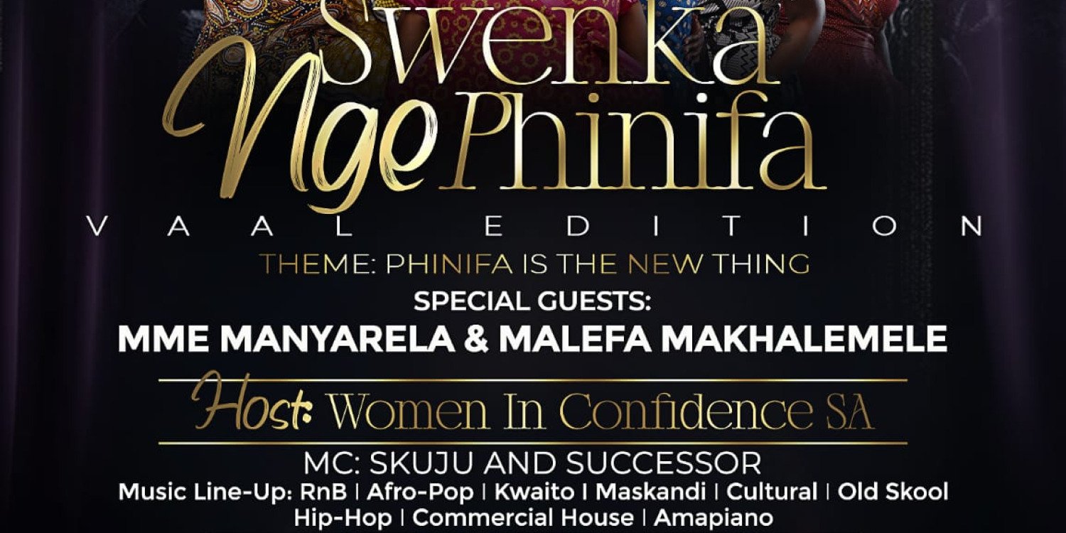 Swenka Nge Phinifa Vaal Edition