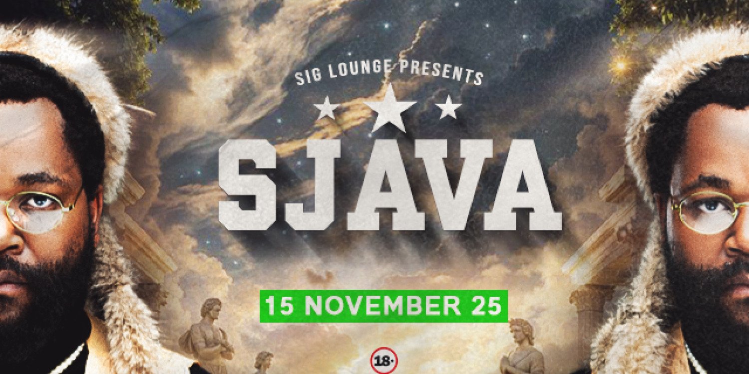 SIG LOUNGE PRESENT WITH SJAVA at Newcastle Show Grounds | Computicket